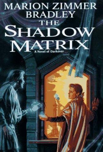 The Shadow Matrix (Darkover) 9780886777432| eBay
