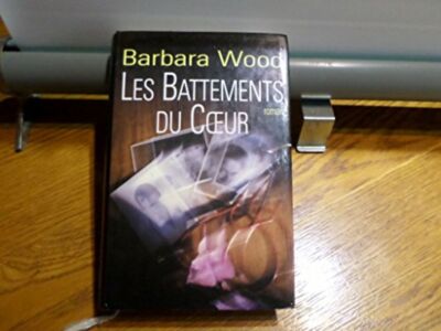 The Beats The Heart Wood Barbara Bonnet-Huet Françoise Very Good ...