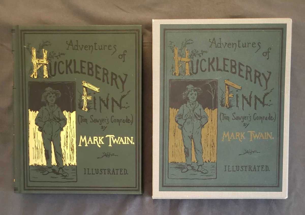 The Adventures Of Huckleberry Finn First Edition