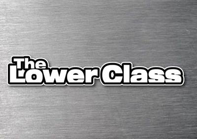The Lower Class peeper sticker quality vinyl water & fade proof jdm ...