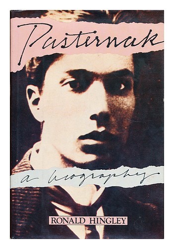 HINGLEY, RONALD Pasternak Eine Biografie 1983 Erste Auflage Gebunden ...