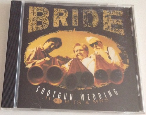 BRIDE - Shotgun Wedding: 11 #1 Hits And Mrs. - CD - Like New #C | eBay