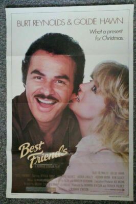 Best Friends 1982 BURT REYNOLDS Goldie Hawn Advance 1 Sheet Poster GVG ...