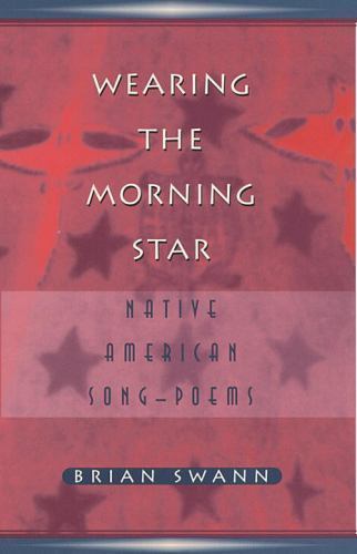 Wearing the Morning Star by Brian Swann (1996, Hardcover) for sale ...
