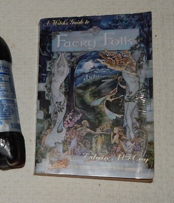 A WITCHS GUIDE TO FAERY FOLK by Edain McCoy Llewellyn Fairies Pagan ...