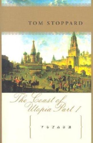 Voyage: The Coast of Utopia, Part I (Tom Stoppard), Stoppard, Tom ...