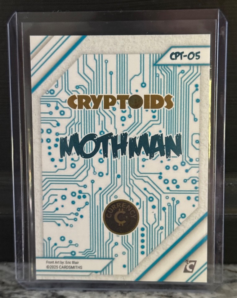 CARDSMITHS CURRENCY SPACE GALACTIC EDITION SERIES MOTHMAN CRYPTOID #CPT ...