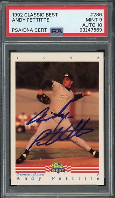 1992 Classic Best Andy Pettitte Yankees #286 Signed PSA 9/10 **Rookie ...