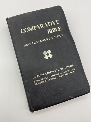 Comparative Bible New Testament Edition Four Complete Versions Royal ...
