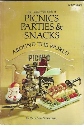 Tupperware book of Picnics Parties & snacks softcover 1967 by M ...