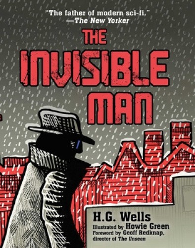 The Invisible Man: (Illustrated Edition) by H.G. Wells [Hardback ...