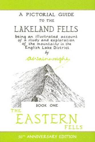 Wainwright Pictoral Guides, Book 1: Eastern Fells, 50th Anniversary ...