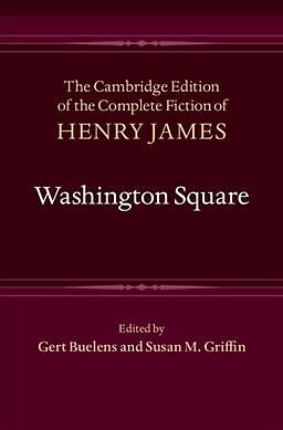 The Cambridge Edition of the Complete Fiction of Henry James Ser ...