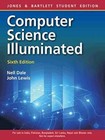 Computer Science Illuminated, 6/e - Paperback By Nell Dale Lewis - VERY ...