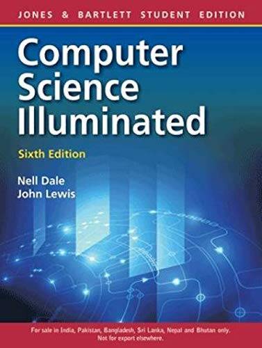 Computer Science Illuminated, 6/e - Paperback By Nell Dale Lewis - VERY ...