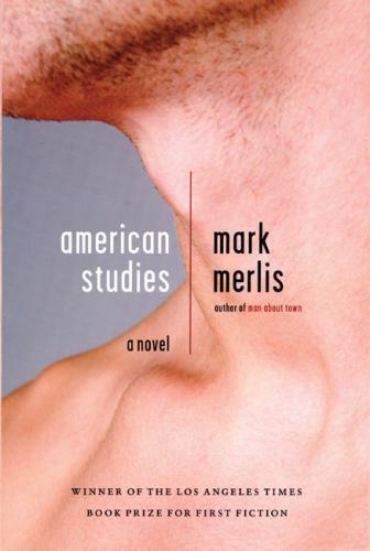 American Studies : A Novel by Mark Merlis (2009, Trade Paperback) for ...