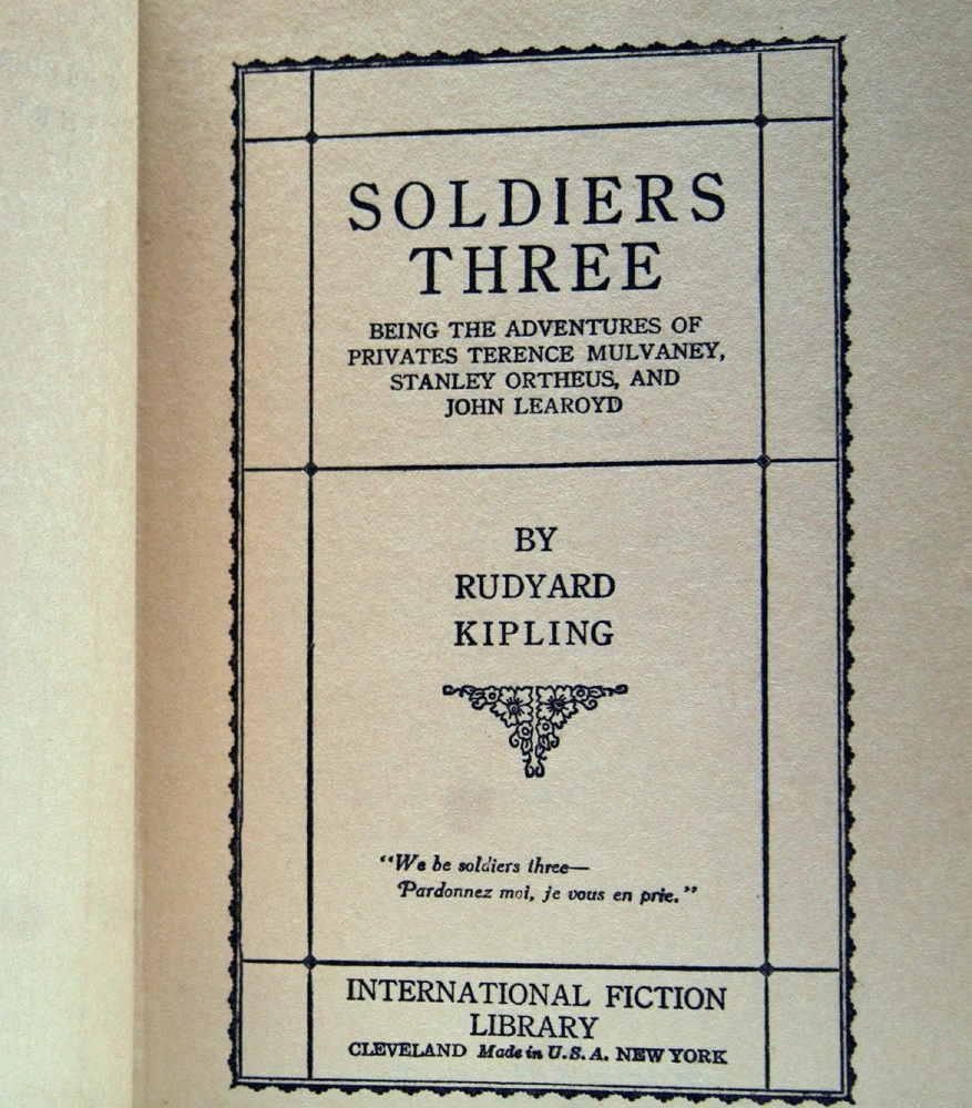Rudyard Kipling Soldiers Three Top Sellers | emergencydentistry.com