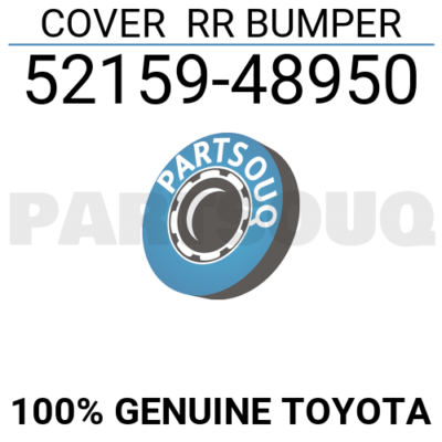 5215948950 Genuine Toyota COVER RR BUMPER 52159-48950 | eBay