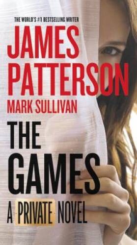 The Games (Private) - Hardcover By James Patterson - VERY GOOD ...