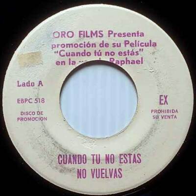 [RARE] Raphael - Cuando Tu No Estas 7" ORO Films Spanish Promo EP 1966 ...