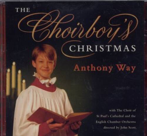 The Choirboy's Christmas - Anthony Way - Audio CD By Anthony Way - VERY ...