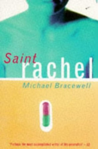 Saint Rachel by Bracewell, Michael Paperback / softback Book The Fast ...