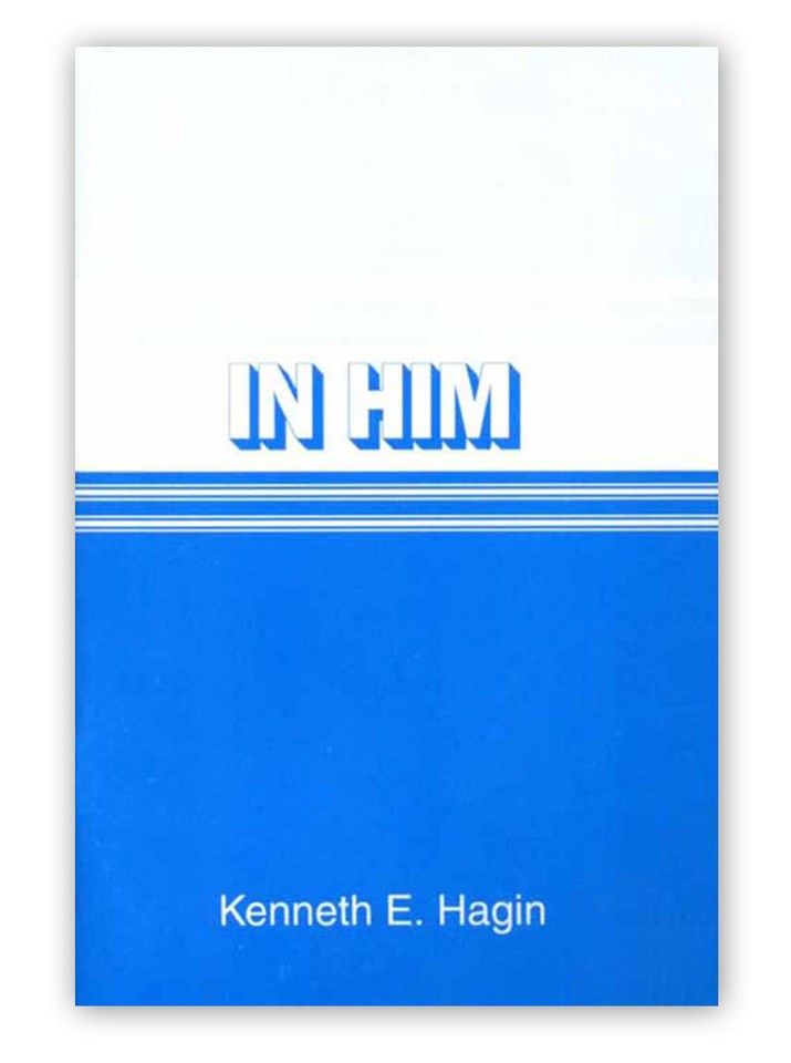 10 PACK: IN HIM - A Minibook 10 PACK by Kenneth E Hagin, Sr. | eBay
