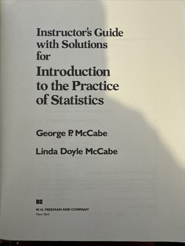 Instructors Guide With Solutions For Introduction To Practice Of Statistics | eBay