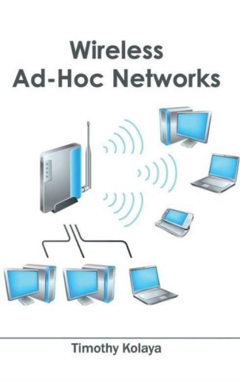 Wireless Ad-Hoc Networks 9781632405241| eBay