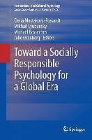 Toward A Socially Responsible Psychology For A Global Era von Elena ...