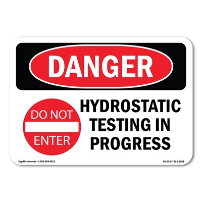 Hydrostatic Testing In Progress ANSI Danger Sign Metal Plastic Decal | eBay