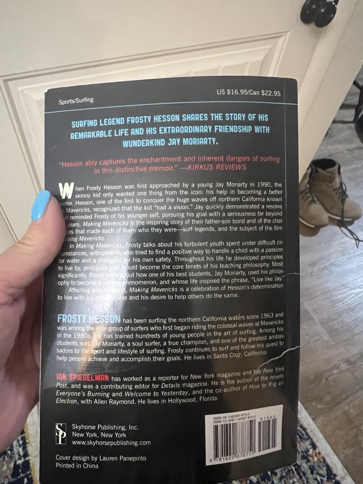 Making Mavericks : The Memoir of a Surfing Legend by Frosty Hesson and ...