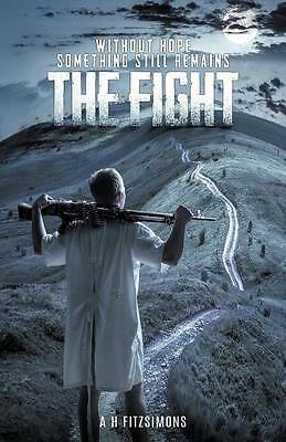 The Fight by A H Fitzsimons (Paperback, 2015) for sale online | eBay