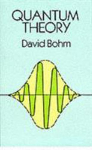 Dover Books on Physics Ser.: Quantum Theory by David Bohm (1989, Trade ...