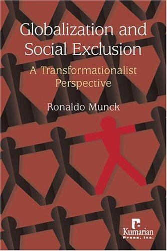 Globalization and Social Exclusion : A Transformationalist Perspective ...