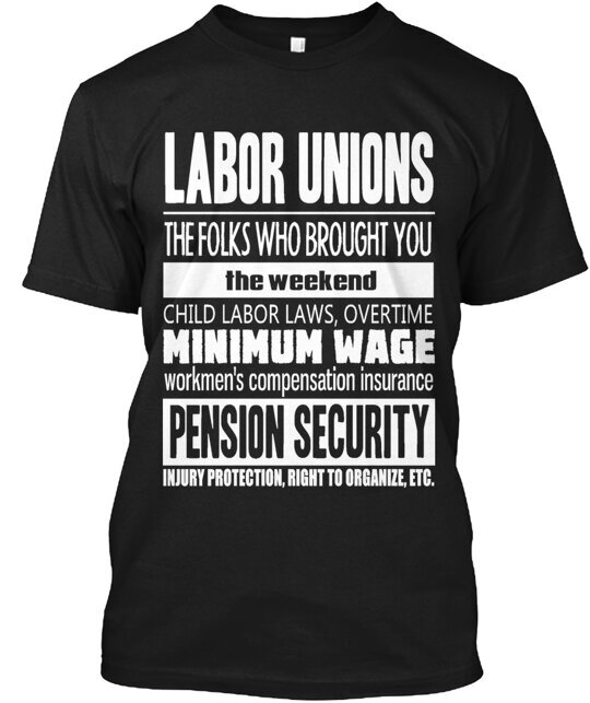 LABOR UNIONS Happy Labor Day T-Shirt Made in the USA Size S to 5XL | eBay