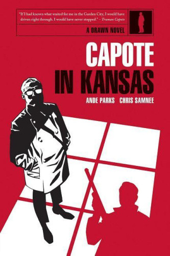 Capote in Kansas by Ande Parks [Hardback, 159 pages] 9781934964873 | eBay