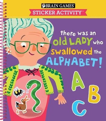 Brain Games - Sticker Activity: There Was an Old Lady Who Swallow ...
