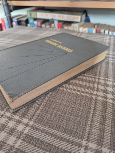 A Survey of Modern Algebra by Garrett Birkhoff & Saunders Mac Lane | eBay