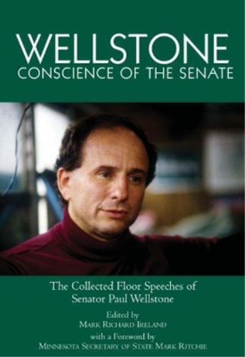 Mark Richard Ireland Wellstone, Conscience of the Senate (Poche ...