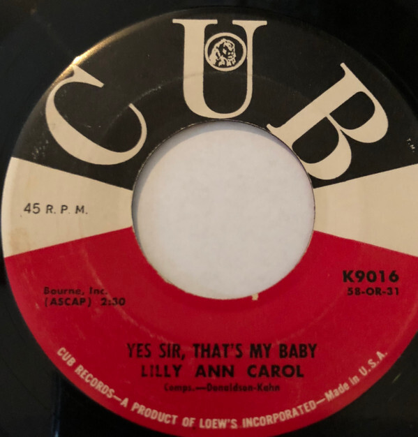 Lily Ann Carol - Yes Sir That's My Baby / Come Back To Sorrento 1958 7 ...