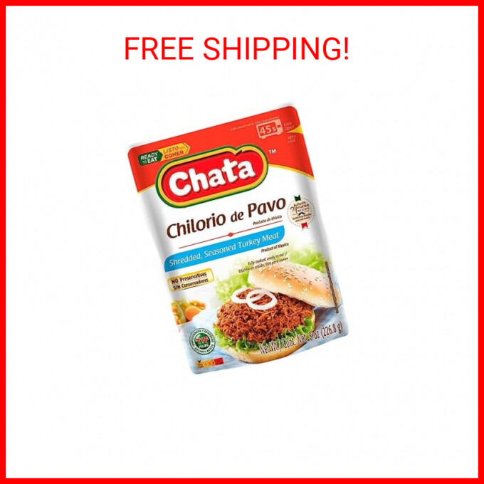 CHATA Turkey Chilorio Seasoned Shredded, Chilorio de Pavo Pouch, Ready ...