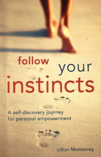 FOLLOW YOUR INSTINCTS By Lillian Monterrey **Mint Condition ...