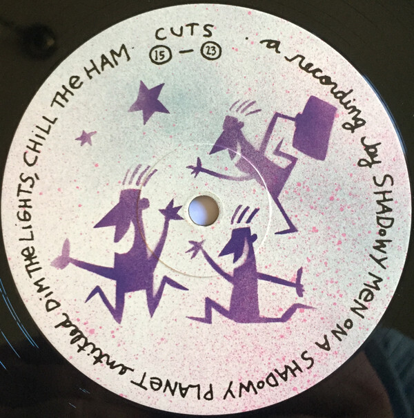 Shadowy Men On A Shadowy Planet Dim The Lights, Chill The Ham Vinyl LP ...