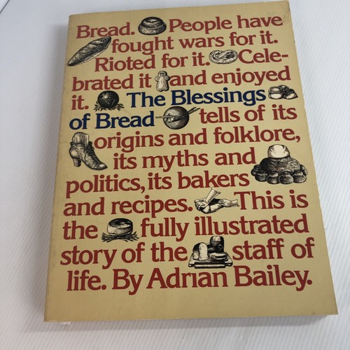 THE BLESSINGS OF BREAD By Adrian Bailey | eBay Australia