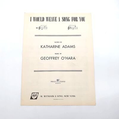 Vintage Sheet Music 1919 I Would Weave A Song For You Piano Voice Vocal ...