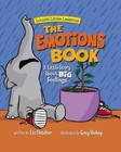 The Emotions Book: A Little Story About Big Emotions [Brave Kids Press ...