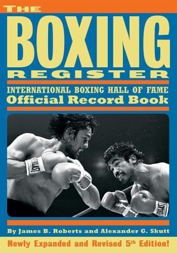 The Boxing Register: International Boxing Hall of Fame Official Record ...