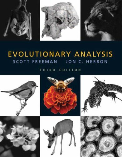 Evolutionary Analysis, Third Edition By Scott Freeman, Jon Herro ...