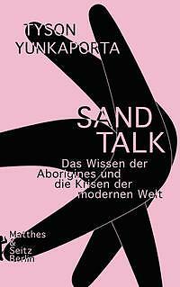 Sand Talk von Tyson Yunkaporta (2021, Gebundene Ausgabe) online kaufen ...